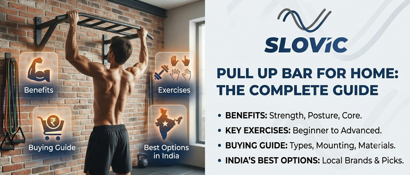 Best Pull Up Bar for Home in India | Buying Guide & Benefits